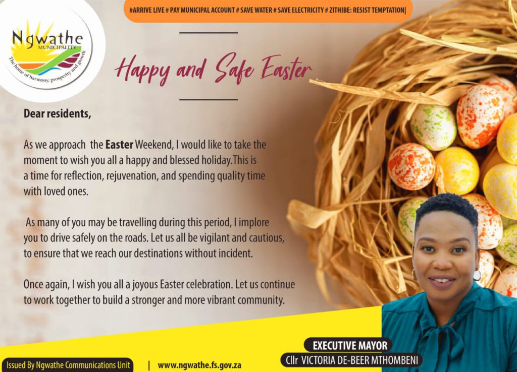 Executive Mayor – Easter Message | Ngwathe Local Municipality